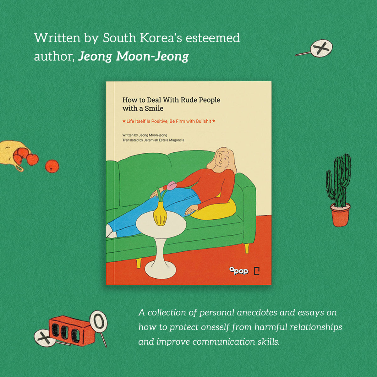 HOW TO DEAL WITH RUDE PEOPLE WITH A SMILE – apopbooks